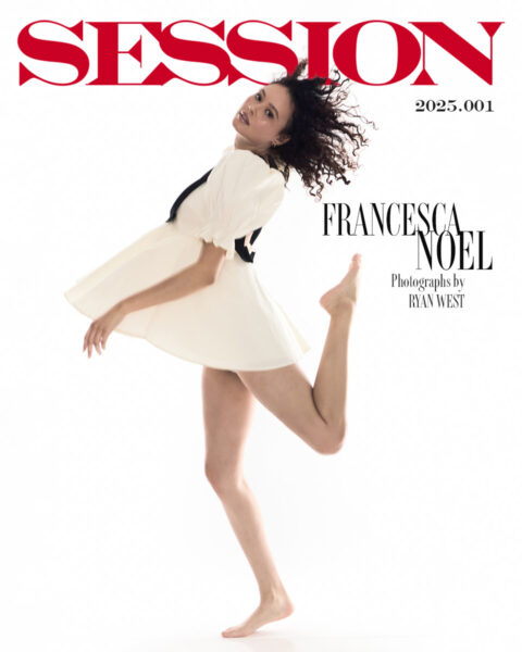 Francesca Noel - Session Magazine