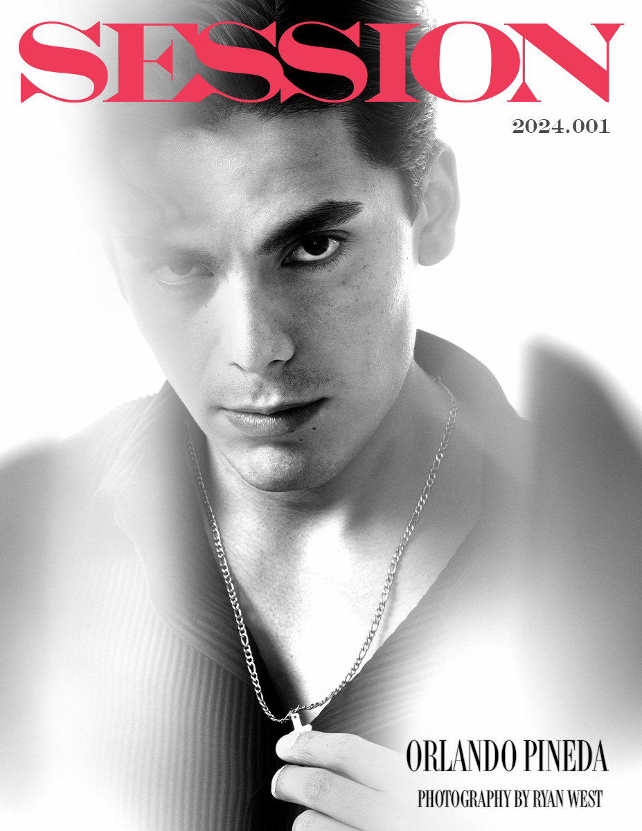Orlando Pineda - Session Magazine